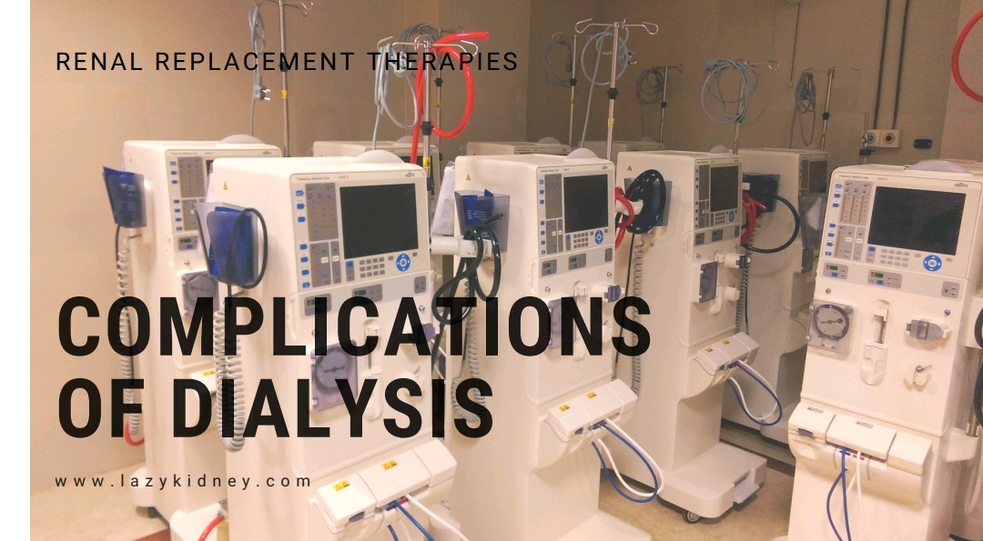 Complications Of Dialysis – LazyKidney
